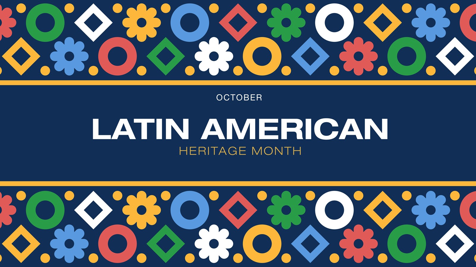 Latin American Heritage Month - October